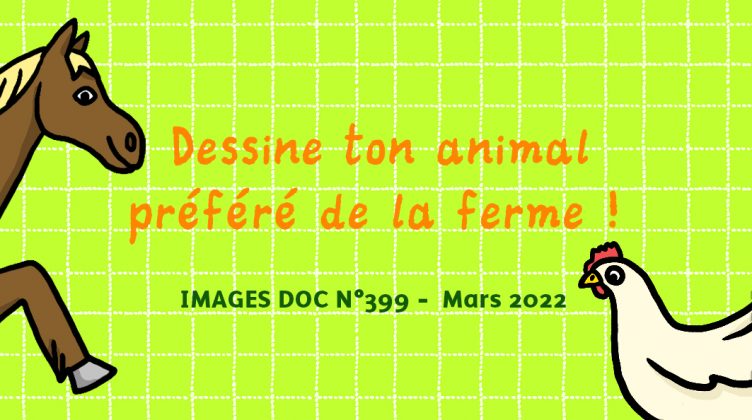 Dessine ton animal préféré de la ferme ! - Images Doc